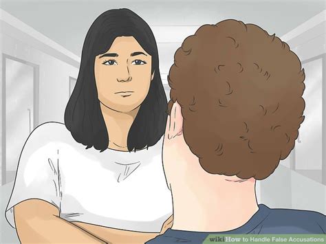 5 Ways to Handle False Accusations - wikiHow