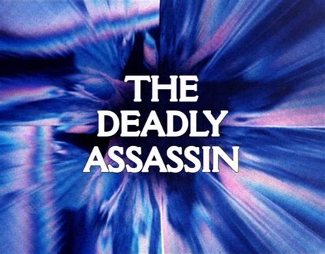 The Deadly Assassin | Doctor Who Collectors Wiki | FANDOM powered by Wikia