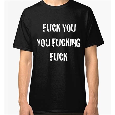 Футболка Fuck You You Fucking Fuck — купить в интернет-магазине Dream ...