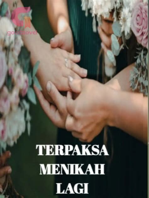 TERPAKSA MENIKAH LAGI - Baca Gratis Online oleh Salsabila Afiza_Ahmad ...