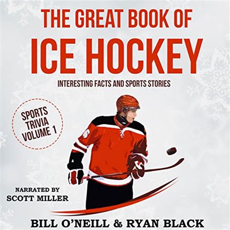 Amazon.com: The Great Book of Ice Hockey: Interesting Facts and Sports ...