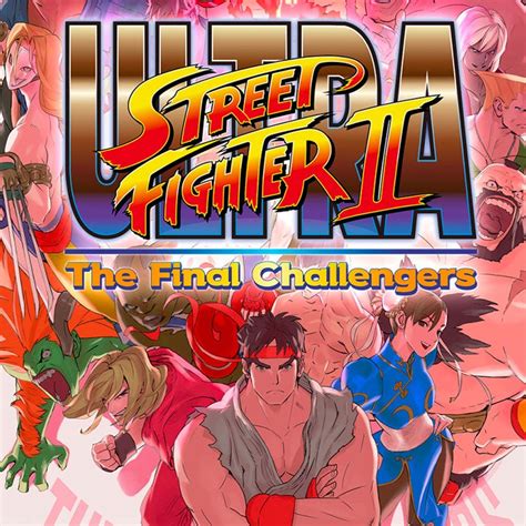 Ultra Street Fighter II: The Final Challengers — обзоры и отзывы ...