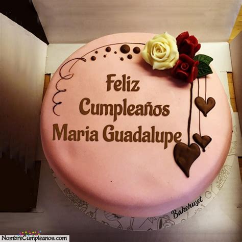 Feliz Cumpleaños Maria Guadalupe Tartas, Tarjetas, Deseos