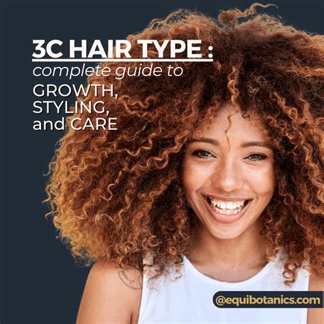 3C Hair Type: Complete Guide to Growth, Styling and Care – Equi Botanics