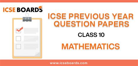 ICSE Class 10 Mathematics previous year question papers solved