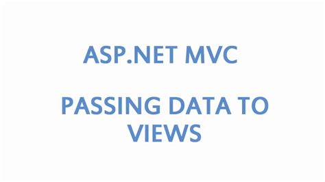 PASSING DATA TO VIEWS - ASP.NET MVC TUTORIALS - YouTube