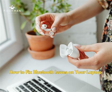 How to Fix Bluetooth Issues on Your Laptop