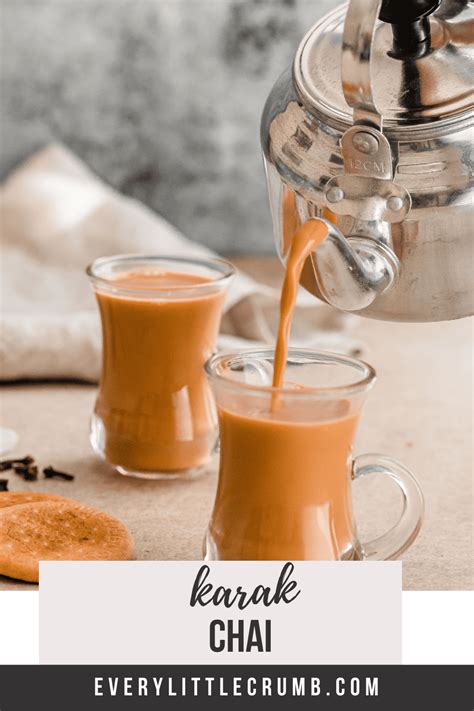 Karak Chai - Every Little Crumb the best karak tea- Every Little Crumb