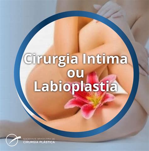 Sociedade Brasileira de Cirurgia Plástica - A labioplastia é a cirurgia ...