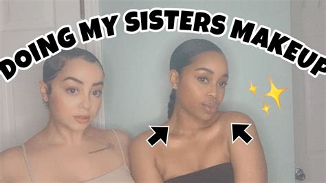 I DO MY SISTERS MAKEUP - YouTube