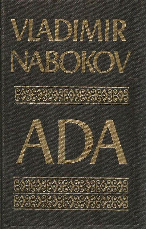MPorcius Fiction Log: Ada or Ardor by Vladimir Nabokov