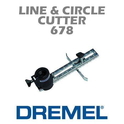 Dremel Line & Circle Cutter 678 - Dremel Malaysia .com